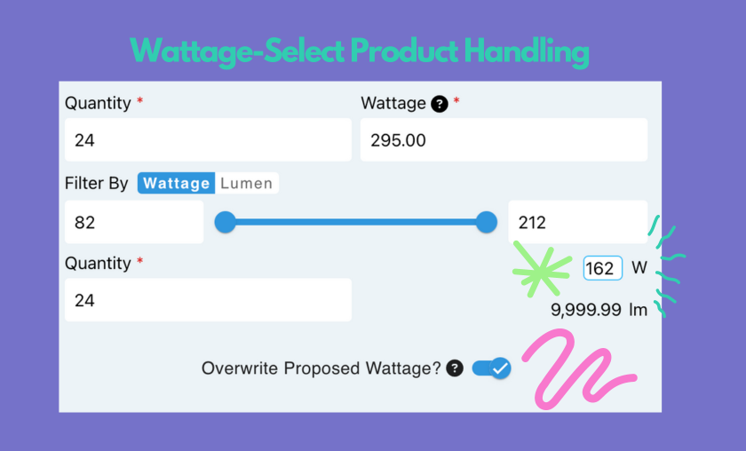 New Feature: Wattage-Selectable Product Handling in Payback Calculator